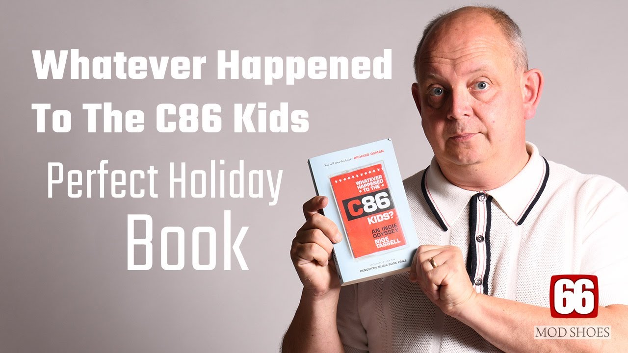 Whatever Happened To The C86 Kids - Great Book Quick Review - YouTube