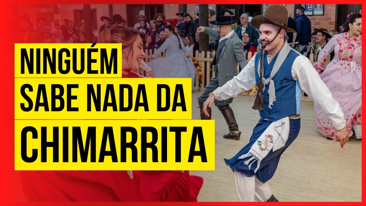 CHIMARRITA: HISTÓRIA, DANÇA e LETRA - YouTube