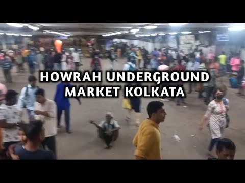 Howrah Underground Market 🤗 Kolkata - YouTube