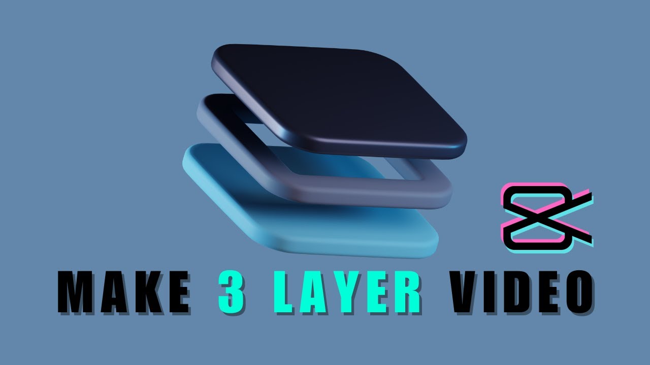 How To Make 3 Layer Video On CapCut PC - YouTube