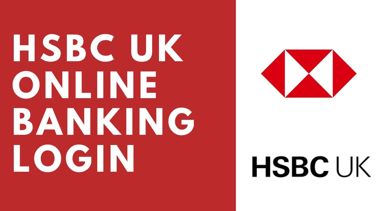 HSBC UK Online Banking Guide Register HSBC UK Online Account HSBC UK Online Banking Guide Register HSBC UK Online Account