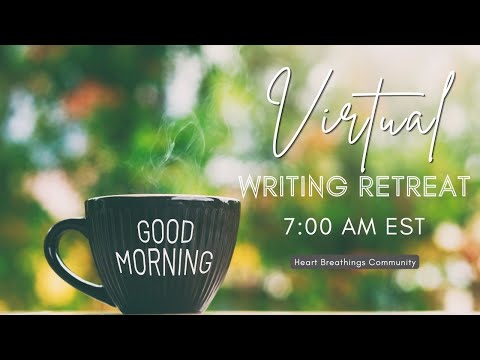Virtual Writing Retreat Morning Sprints!