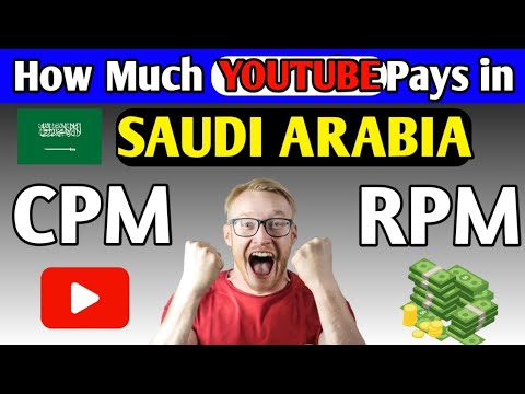 How Much YouTube Pays in Saudi Arabia|CPM & RPM in Saudi Arabia - YouTube