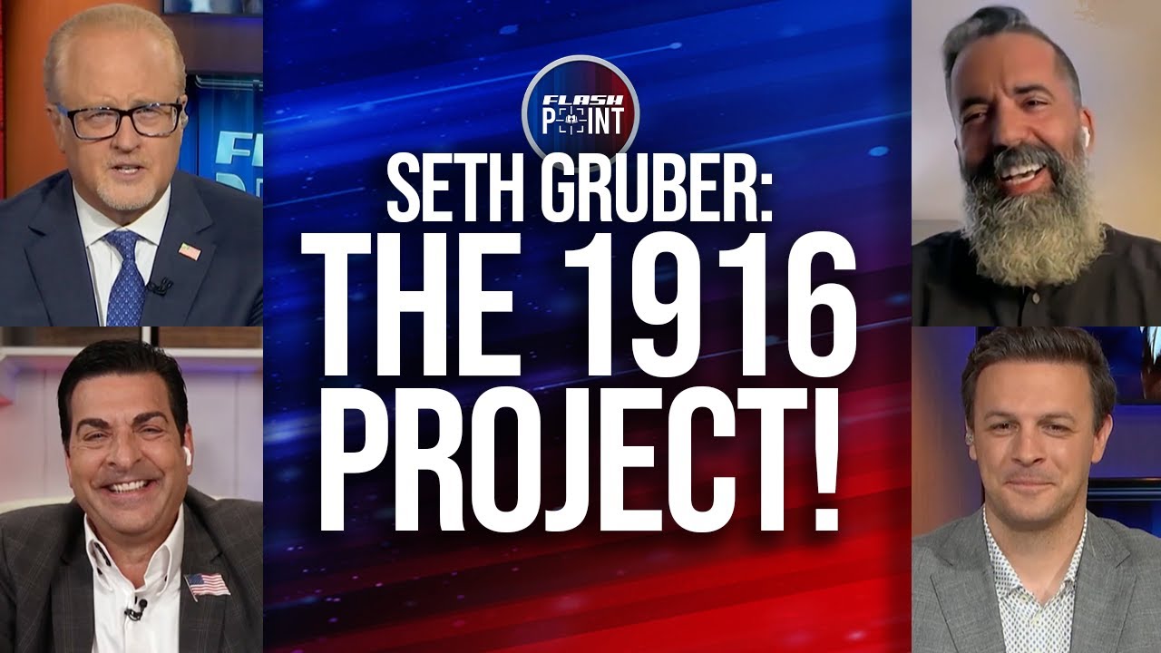 FlashPoint: The 1916 Project Revelations w/ Seth Gruber - YouTube