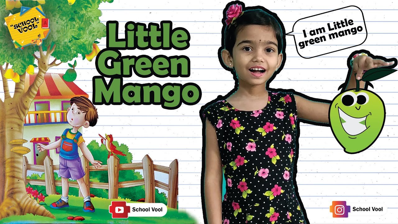 Little green mango | Little green mango rhyme | School Vool | # ...