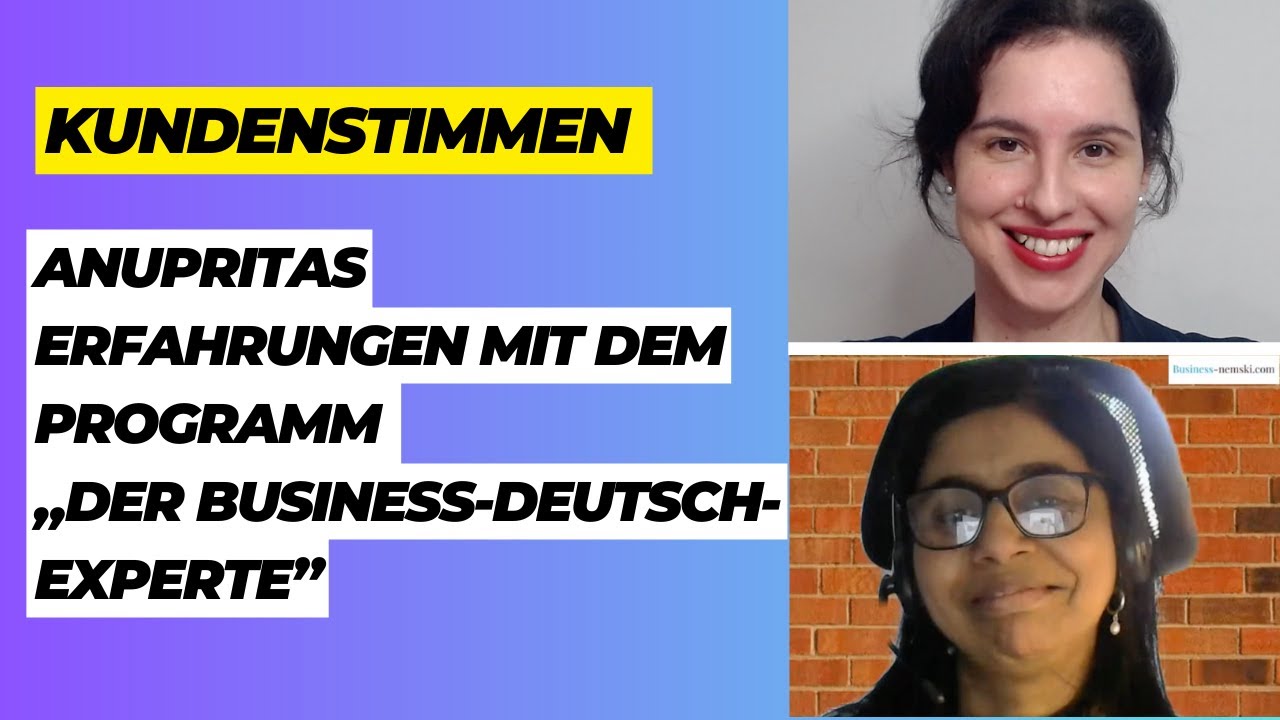 Anuprita berichtet über ihre Erfahrungen mit dem Programm „Der Business ...