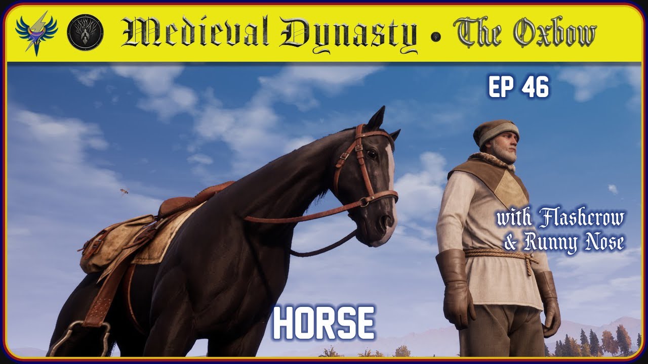 Medieval Dynasty - The Oxbow - Ep 46 - Horse - YouTube
