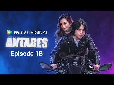ANTARES Episode 1B Full Movie Angga Yunanda dan Cut Beby Tsabina