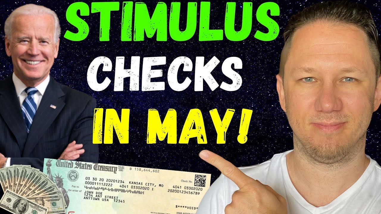 STIMULUS CHECKS IN MAY!! Fourth Stimulus Package Update & Daily News ...