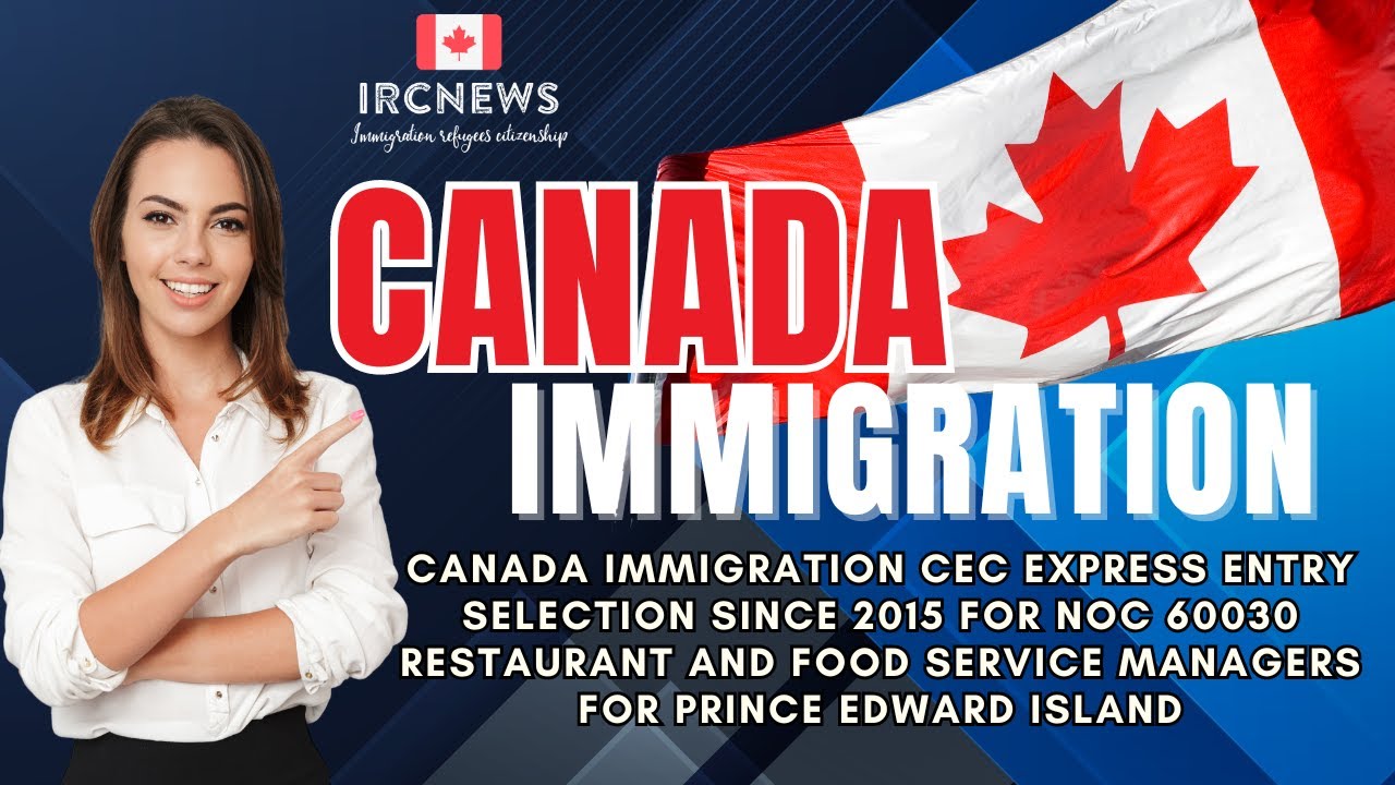 CEC Express Entry selection since 2015 for NOC 60030 Restaurant and ...