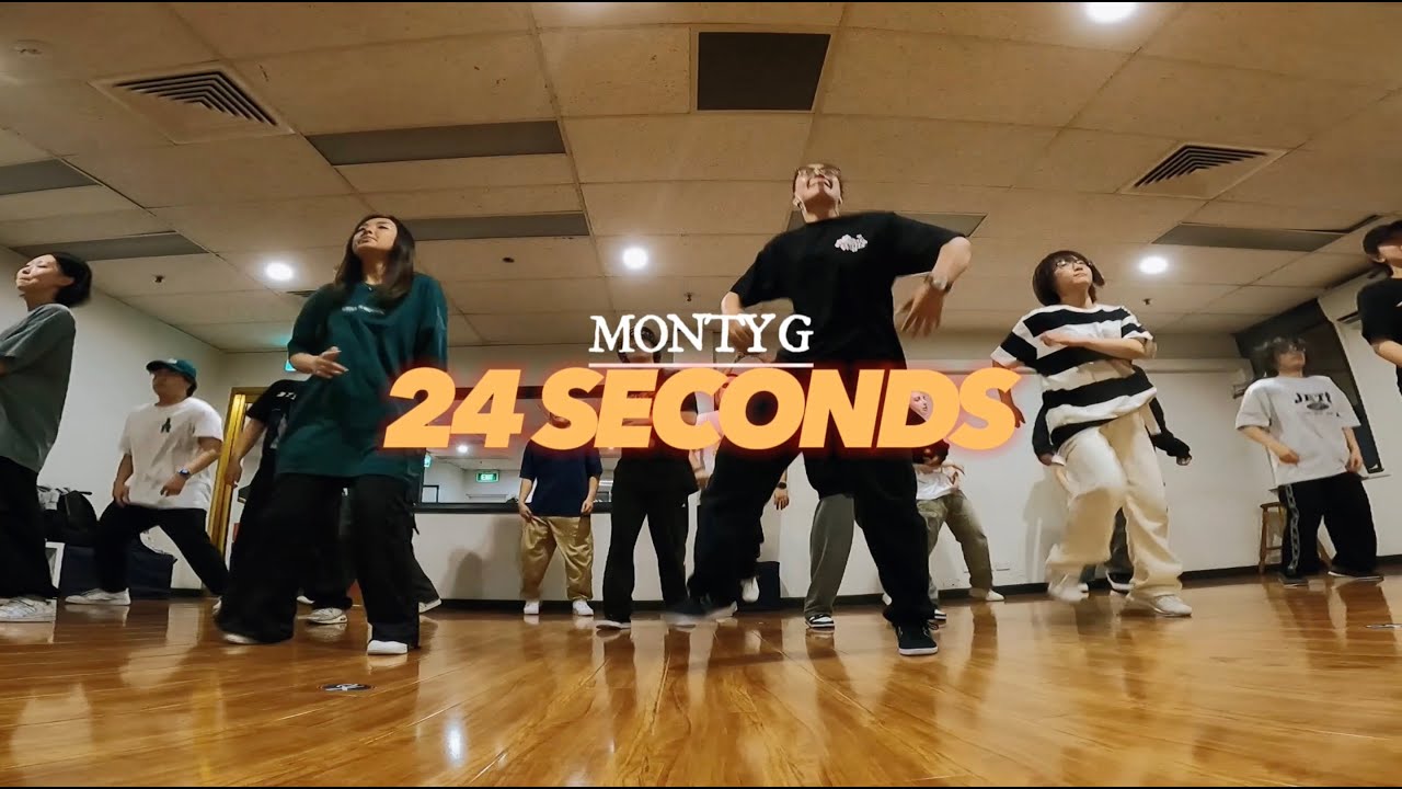 Monty G - 24 Seconds | Arisse Hip Hop Class - YouTube