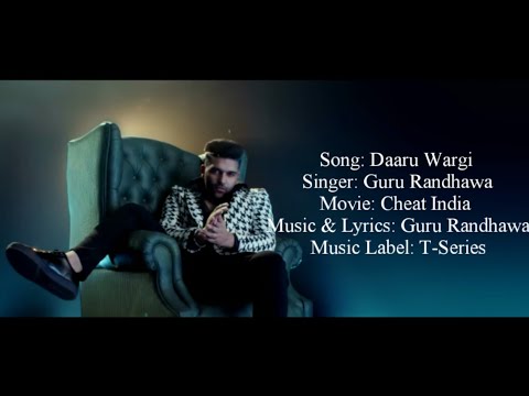 Guru Randhawa - Daaru Wargi Full Song With Lyrics ▪ Cheat India ▪ Emraan Hashmi & ShreyaDhanwanthary