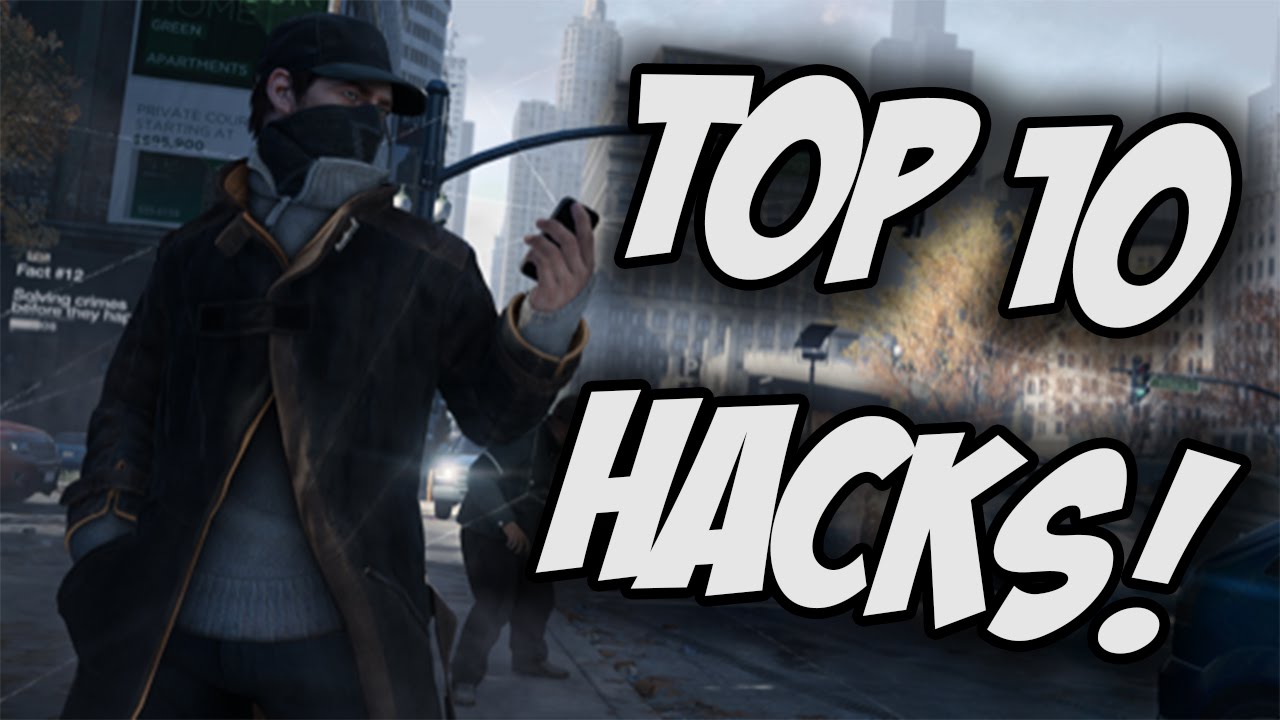 Watch Dogs - Top 10 Hacks! - YouTube