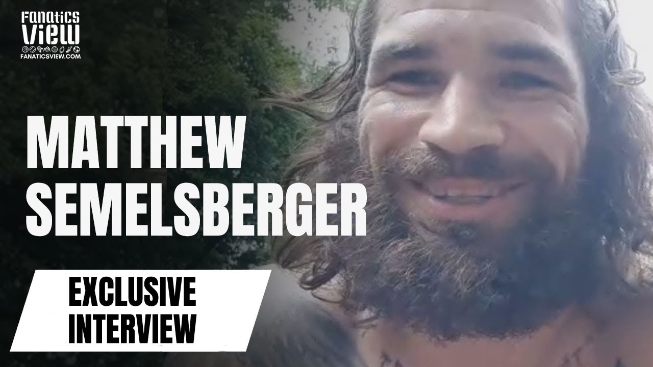 Matthew Semelsberger talks UFC 277 fight, Usman-Edwards 2 pick & 'Star ...
