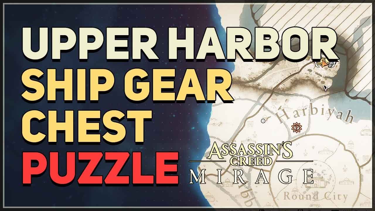 Upper Harbor Gear Chest Ship Puzzle Assassin's Creed Mirage - YouTube