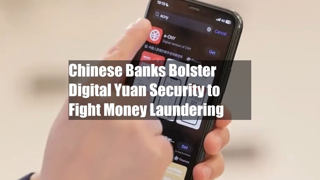 Chinese Banks Bolster Digital Yuan Security to Fight Money - YouTube