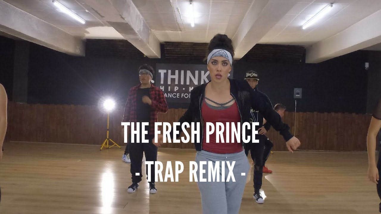 BEGINNERS CHOREOGRAPHY | The Fresh Prince - Trap Remix - YouTube