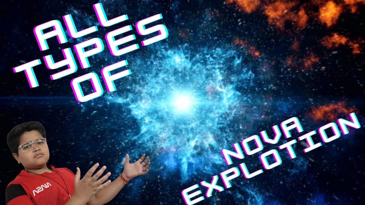 All types of nova explosions explained ( in Hindi ). - YouTube