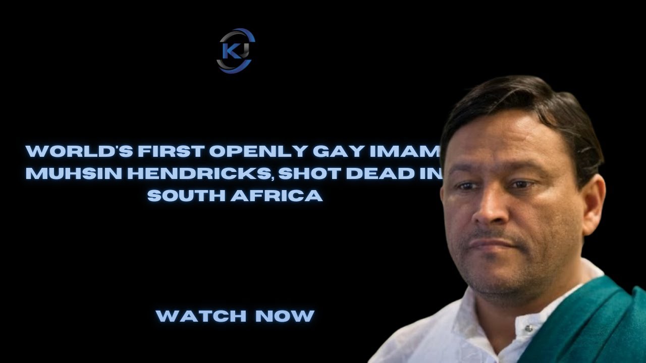World's First Openly Gay Imam, Muhsin Hendricks, Shot Dead in South ...