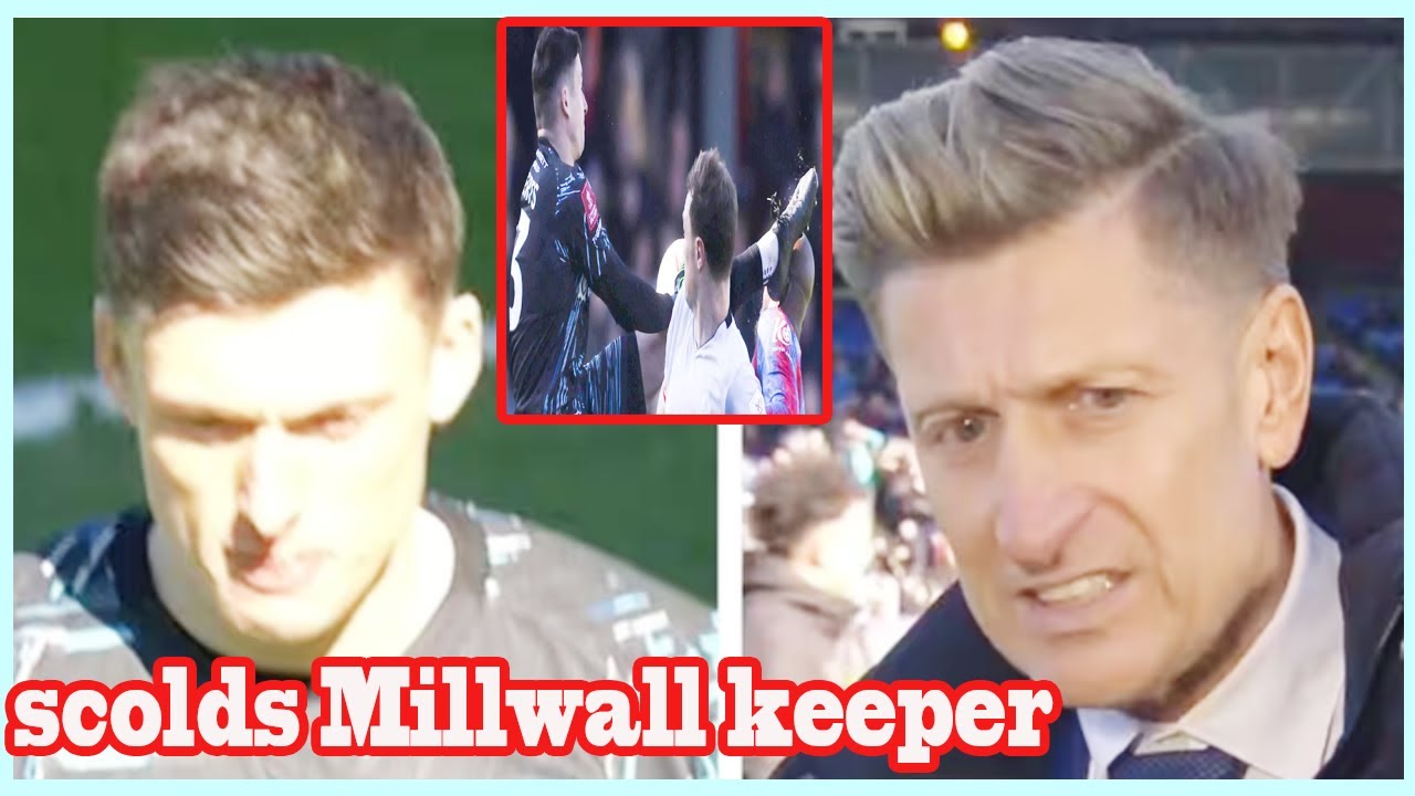 Crystal Palace chairman scolds Millwall keeper as Jean-Philippe Mateta ...