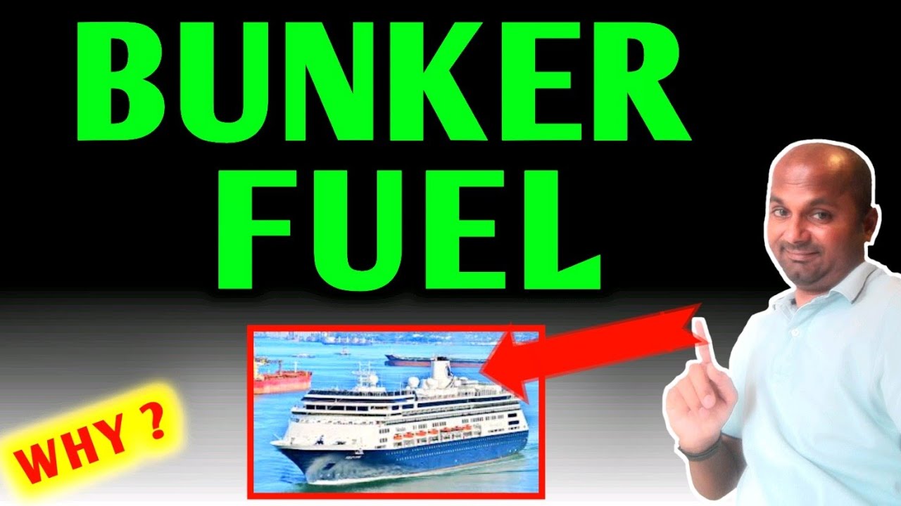 what is BUNKER FUEL | BUNKER FUEL क्या होता है ? | fulltell - YouTube