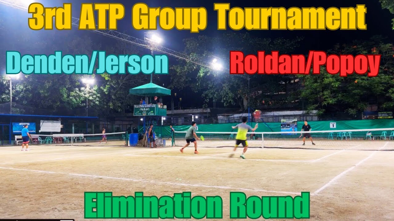 Denden/Jerson VS Roldan/Popoy | 3rd ATP Group Tournament - ELIMINATION ROUND - YouTube