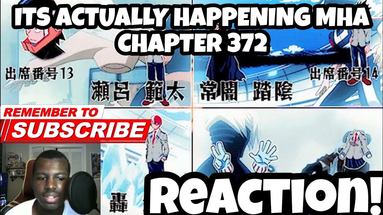 ITS ACTUALLY HAPPENING MHA CHAPTER 372 REACTION! - YouTube