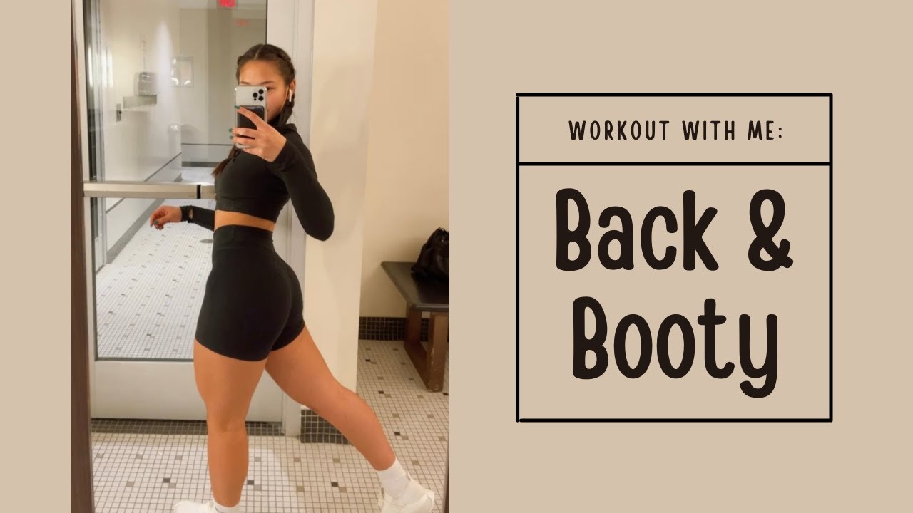 workout with me | back & a splash of booty - YouTube