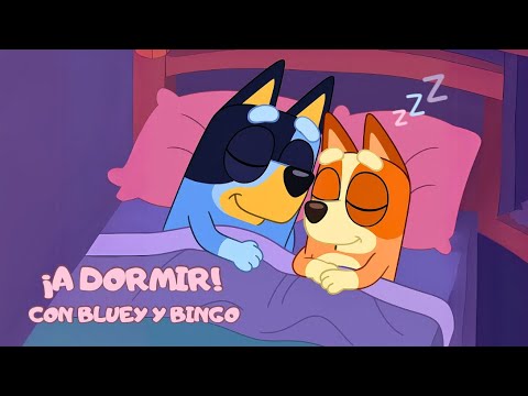 💤 ¡A DORMIR! con BLUEY Y BINGO 💫 #bluey #dormir - YouTube