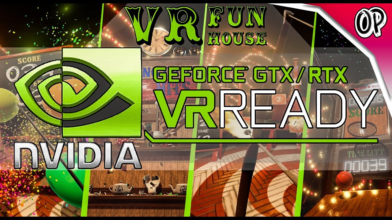 🟢 NVIDIA RTX VR | NVIDIA Y LA REALIDAD VIRTUAL 2021 | FUN HOUSE VR ...