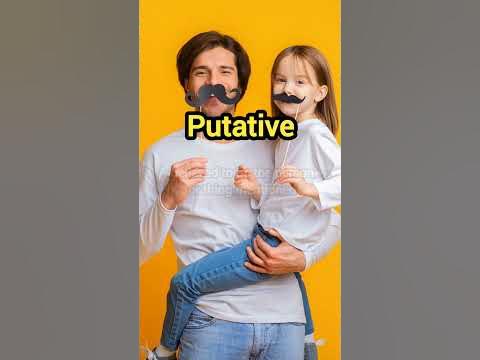 Putative Meaning & Example Sentence - YouTube