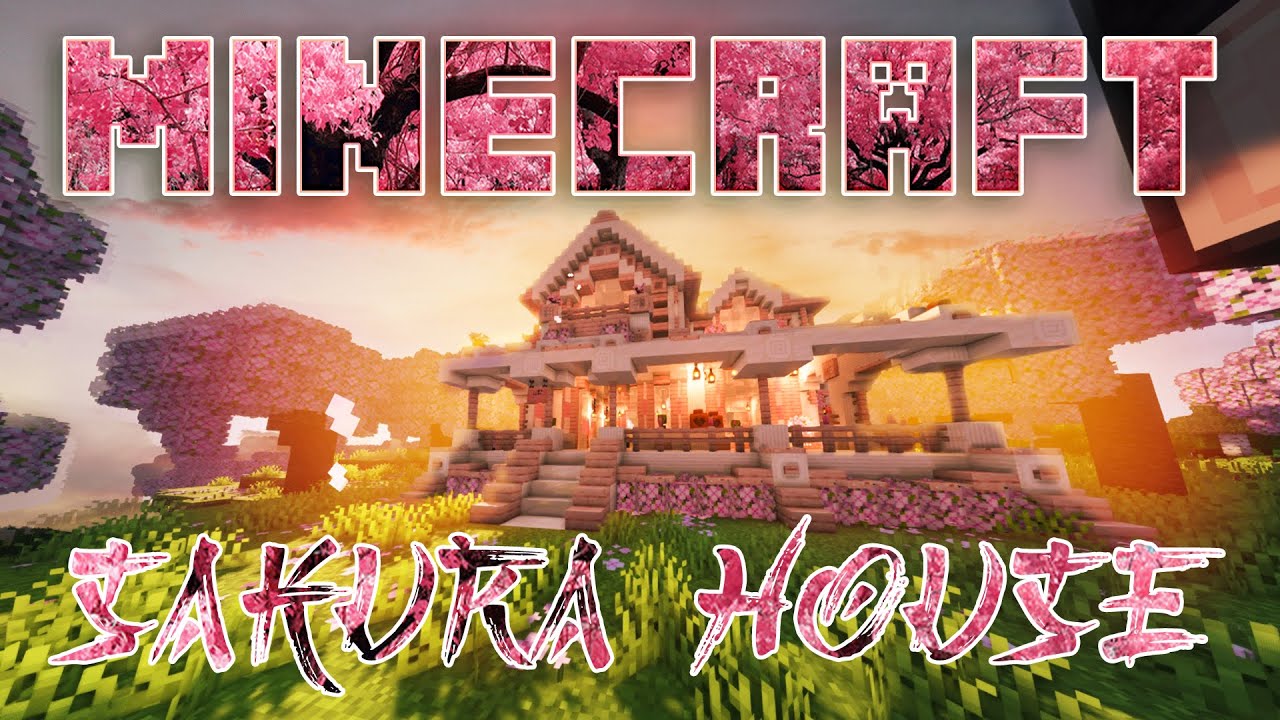 |Minecraft| Sakura House - YouTube