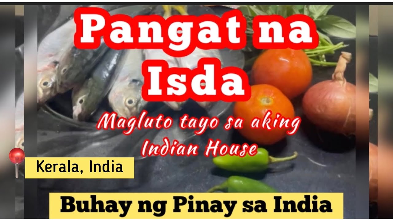 BUHAY NG PINAY SA INDIA: SIMPLENG PINOY FOOD… PANGAT NA ISDA! Magluto ...