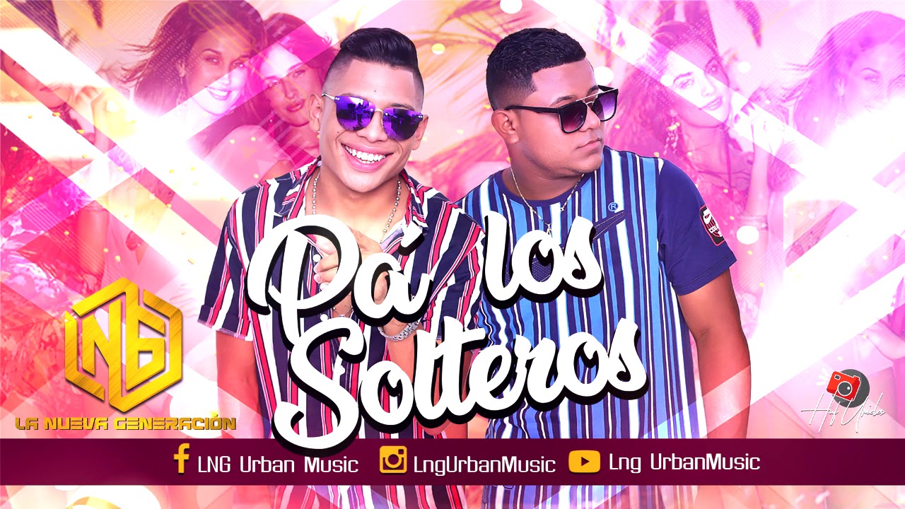 Pa' Los Solteros - Rome & Andy (Nueva Generación) - YouTube