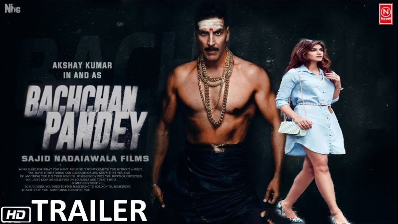 Bachchan Pandey Official Trailer | Akshay Kumar, Kriti senon | bachchan ...