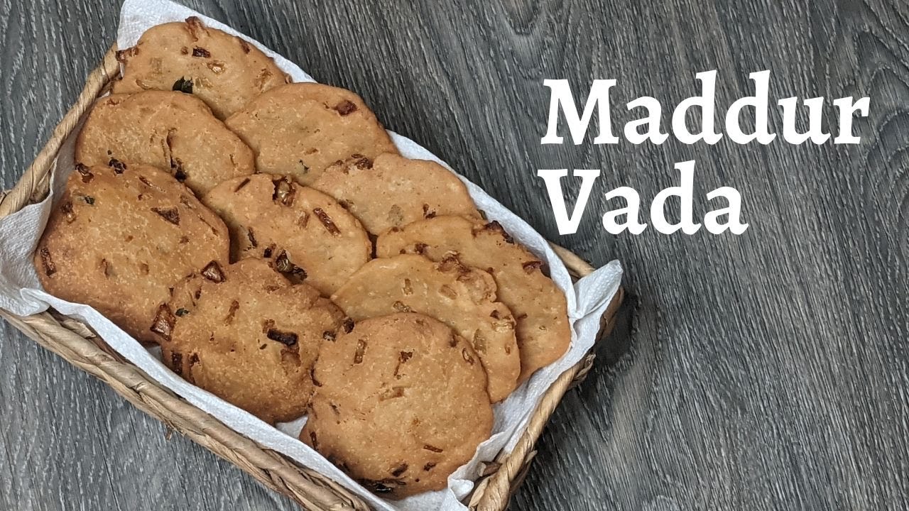 Maddur Vada | Crispy Maddur Vade | Karnataka Special Crispy Maddur Vada ...