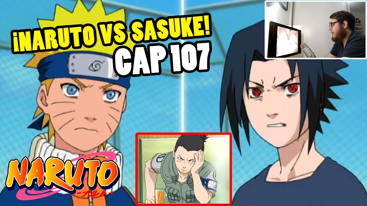 🔥 REACCIONO A NARUTO | CAPITULO 107 - YouTube