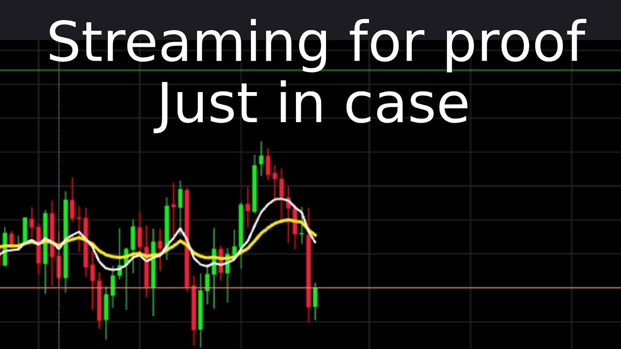 Streaming Proof of trade Just in case - YouTube