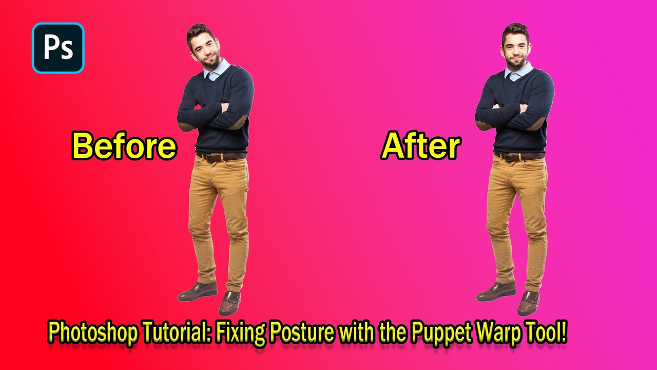 Fix Body Posture in Photoshop | Puppet Warp Tool Explained Step-by-Step ...