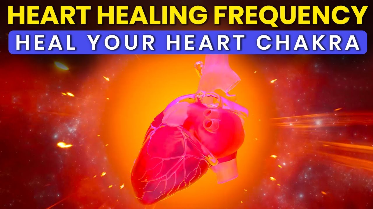 Heart Healing Frequency: Binaural Beats for Heart Chakra Healing (VOL-1 ...