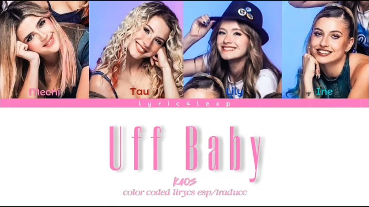 K4OS- "UFF BABY" / Color Coded Lirycs / Esp/Traducc (SUB ESPAÑOL / Letra) - YouTube