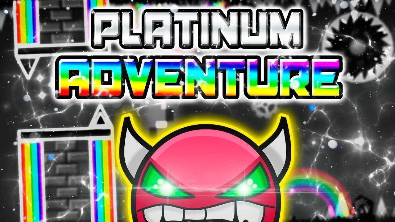Platinum adventure BY: Jerry bronze V. Nivel de geometry dash | dab a ...