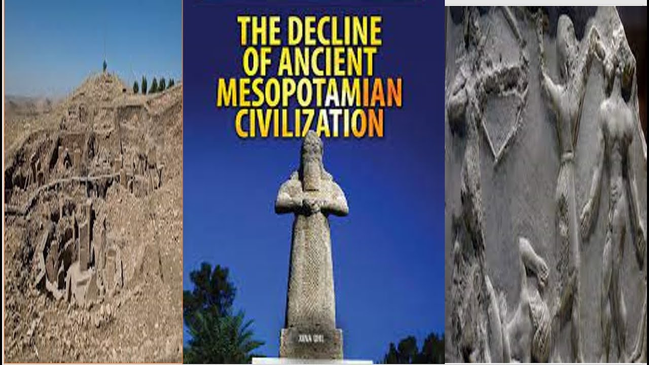 The reasons if decline of mesopotamia - YouTube