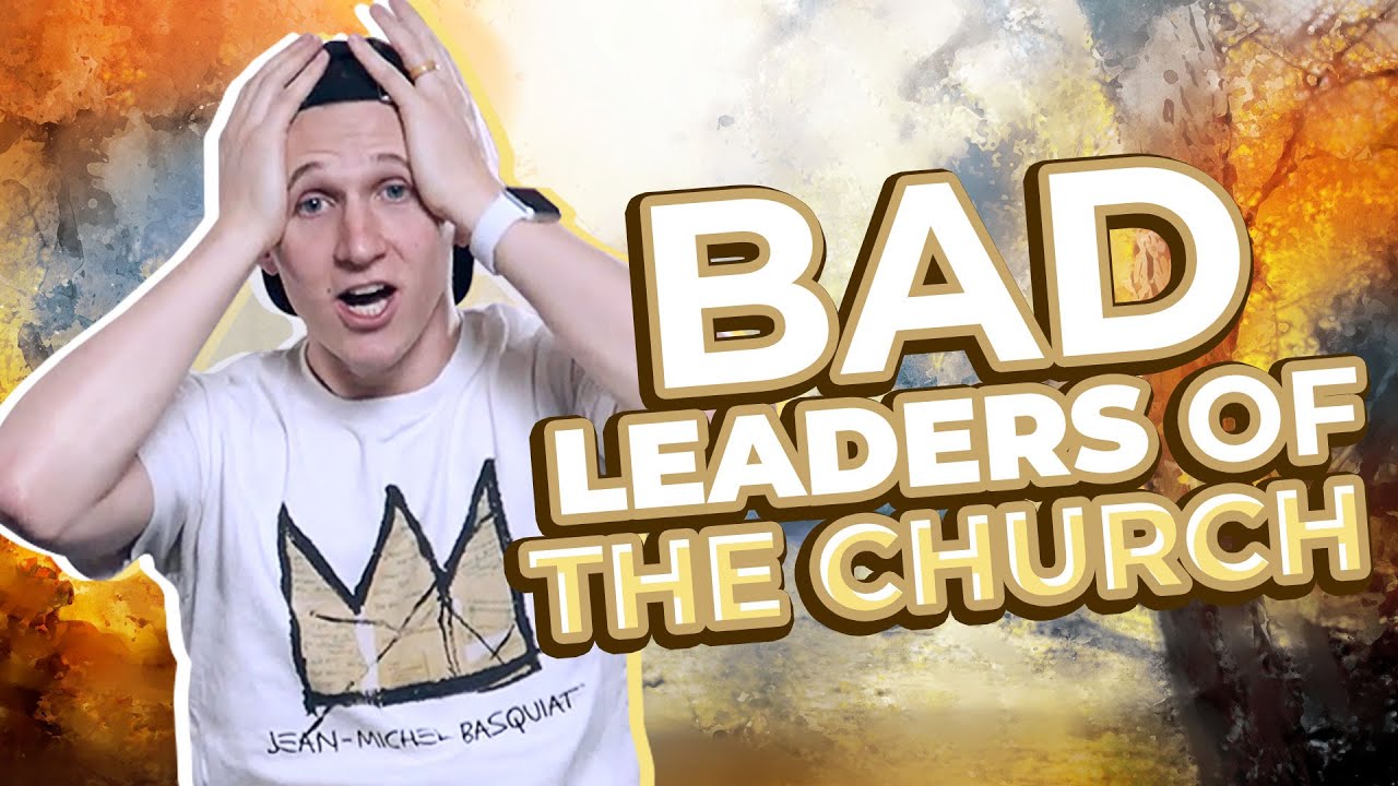 Bad leaders of the Church… - YouTube