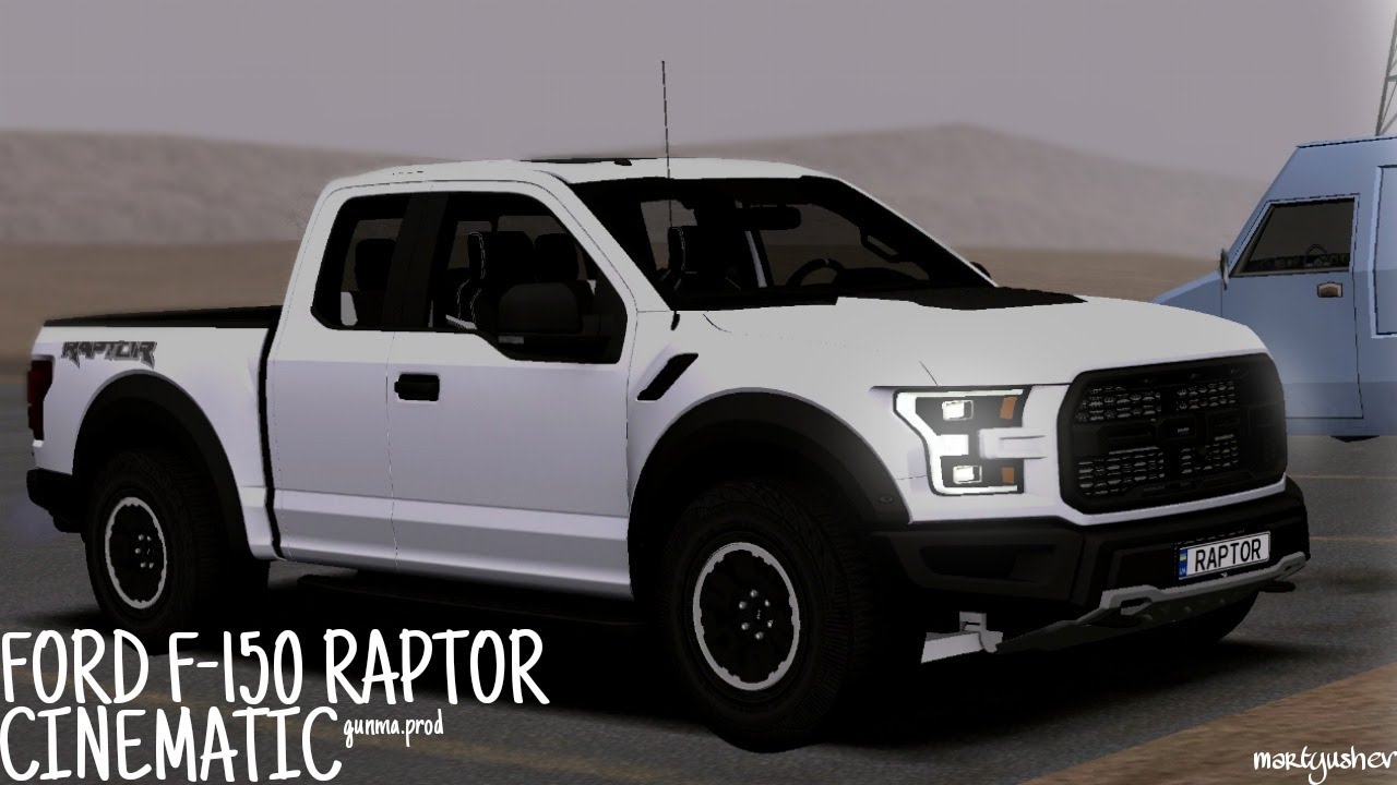 FORD F-150 RAPTOR | GTA:SA CINEMATIC - YouTube