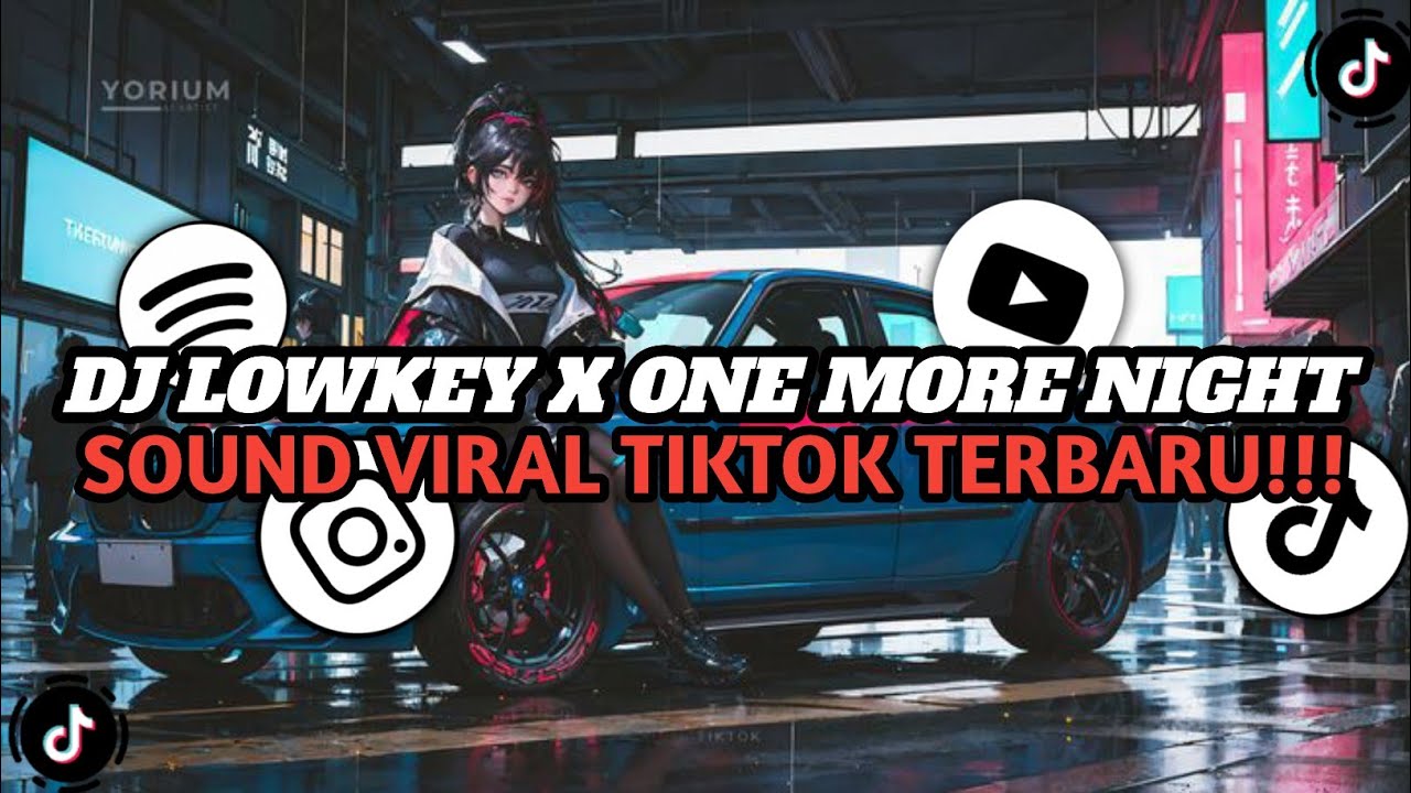 DJ LOWKEY X ONE MORE NIGHT ( MANDA FVNKY ) || SOUND VIRAL TIKTOK ...