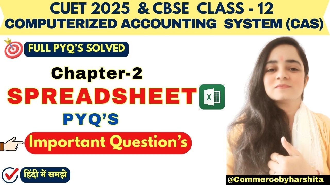 Class 12 Chapter 2 Spreadsheet PYQs I Computerized Accounting PYQ - YouTube
