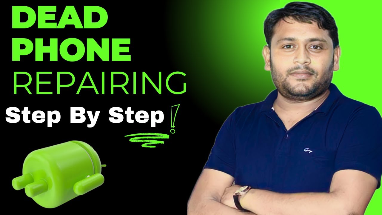 Dead Phone Repairing Step By Step @pankajkushwaha - YouTube