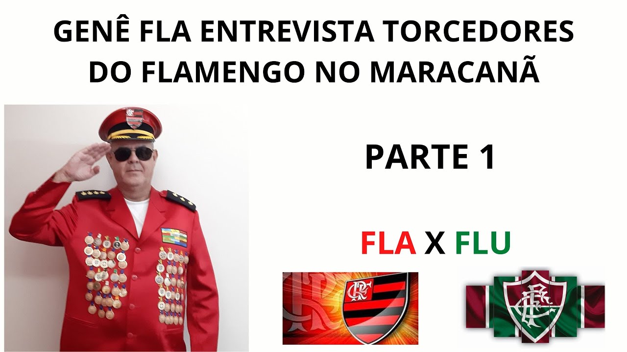 GENÊ FLA ENTREVISTA TORCEDORES DO FLAMENGO NO MARACANA EM FLA X FLU ...