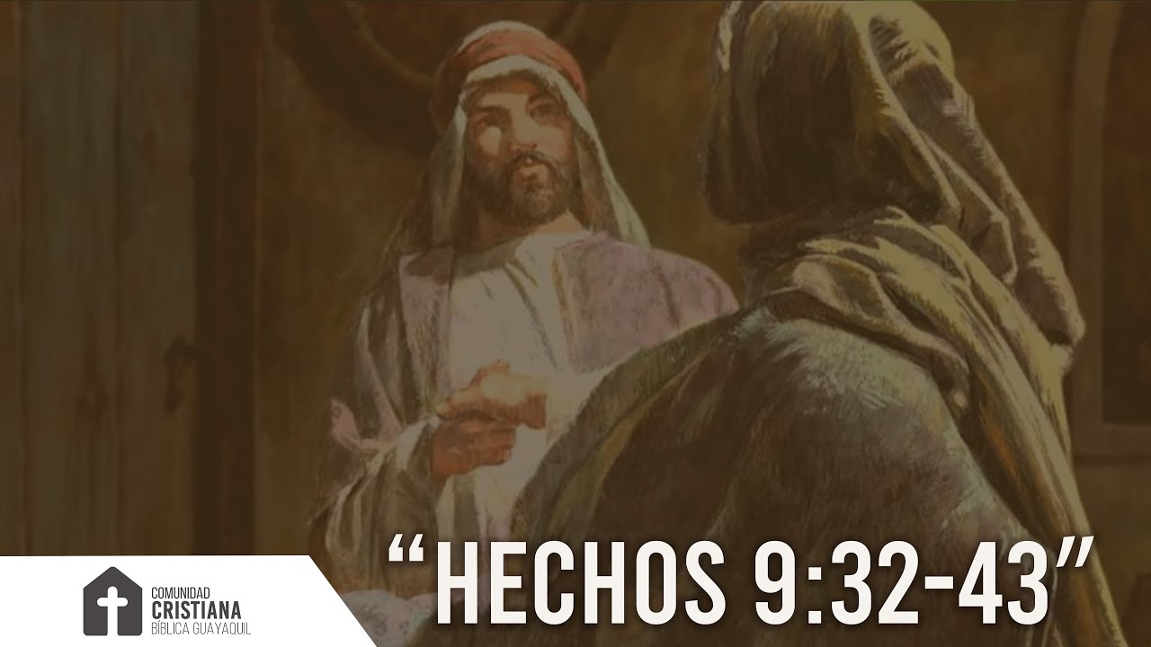 Hechos 9:32-43 - YouTube